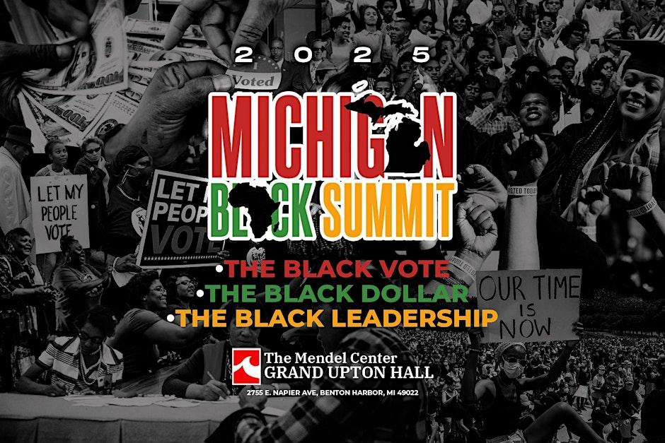 Michigan Black Summit 2025: A Call to Action for the Black Dollar ...