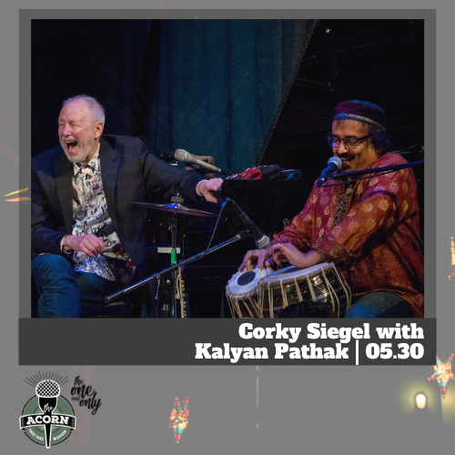 Corky Siegel with Kalyan Pathak at The Acorn | Visit Southwest Michigan